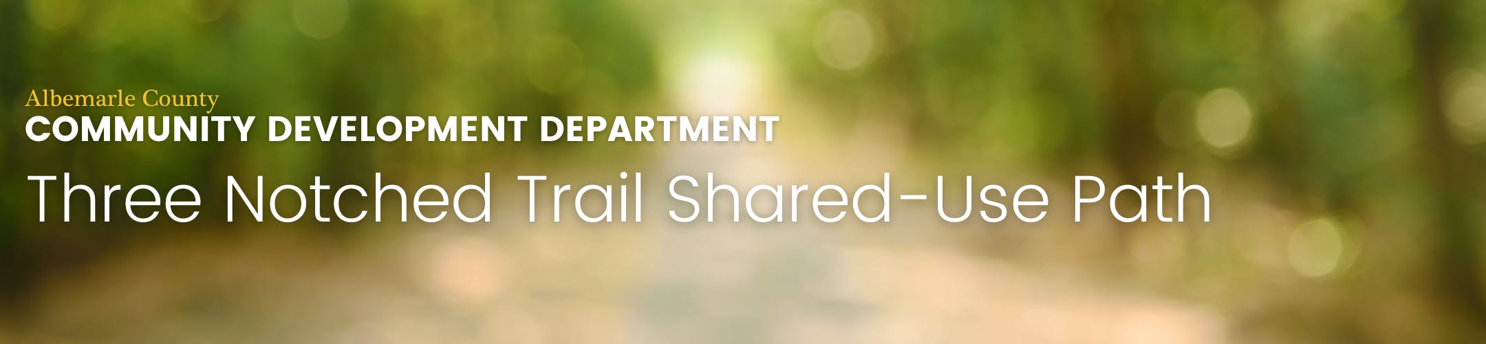 Albemarle County Launches Master Plan for Three Notched Trail Shared-Use Path | Three Notched ...